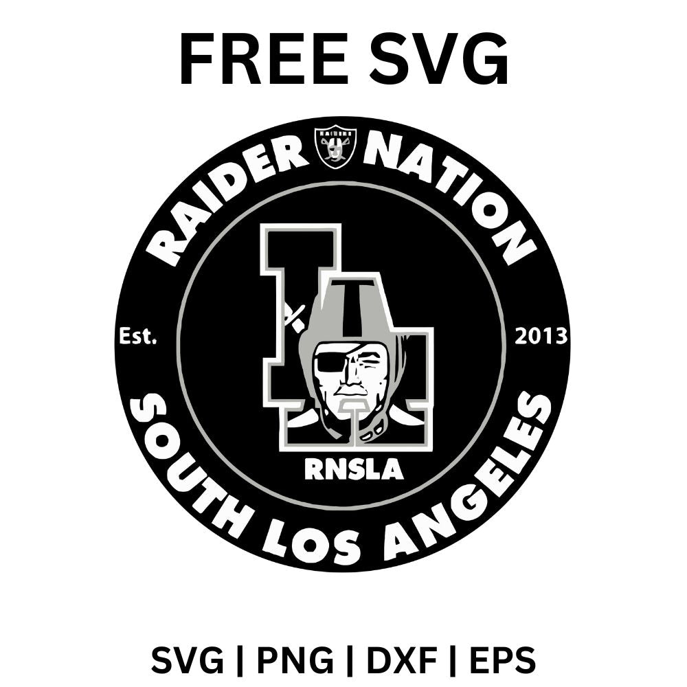 Raiders Nation South Los Angeles SVG Free Cut File for Cricut & Silhou ...