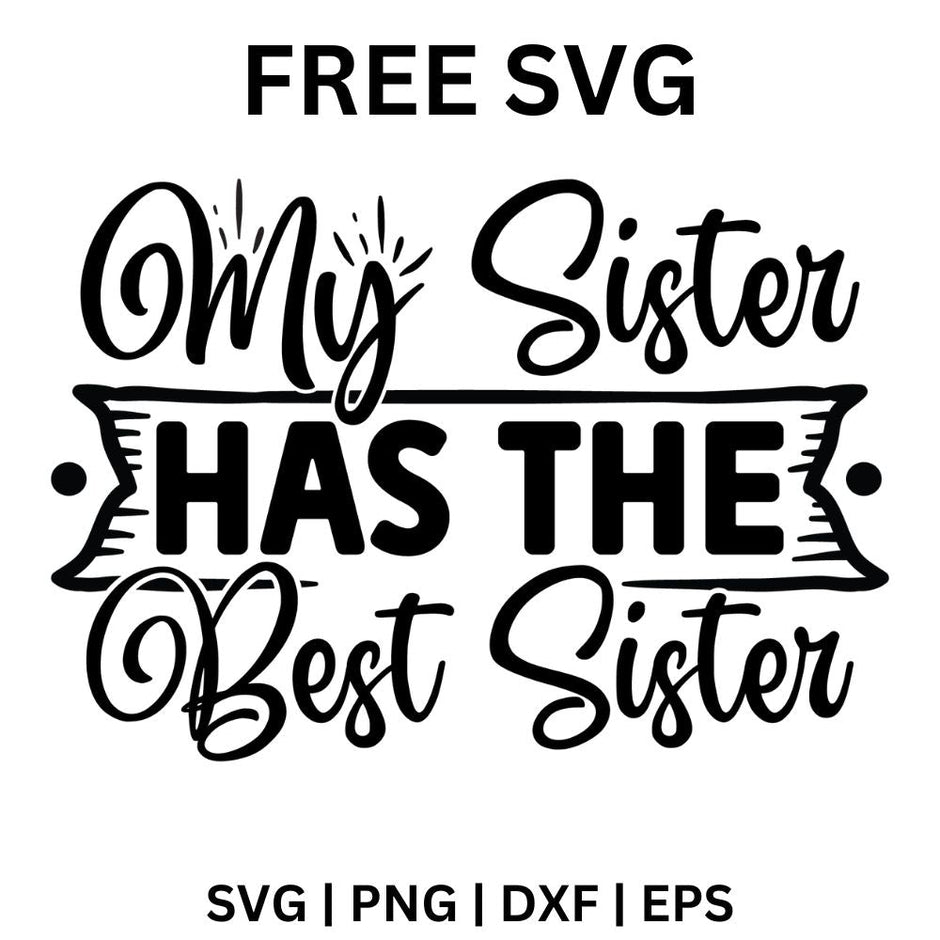 21+ Free Big Sister SVG Cut Files For Cricut & silhouette – RNOSA LTD ...