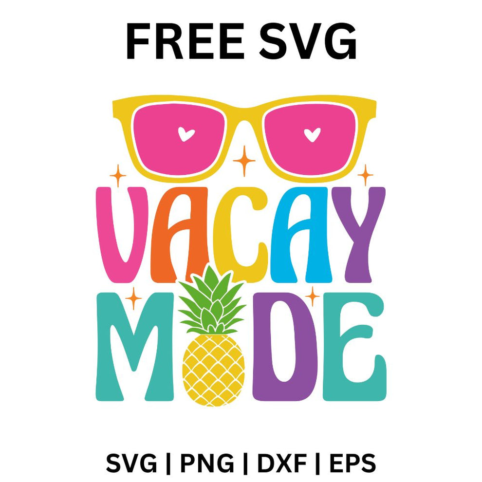 Vacay mode Summer SVG Free And Png Download – 8SVG