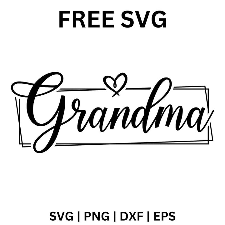Free Grandma SVG - Cut Files for Cricut | 8SVG – 8SVG