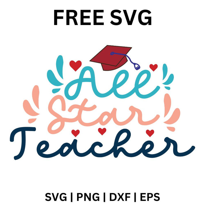 All Star Teacher SVG Free Cut File for Cricut & Silhouette – 8SVG