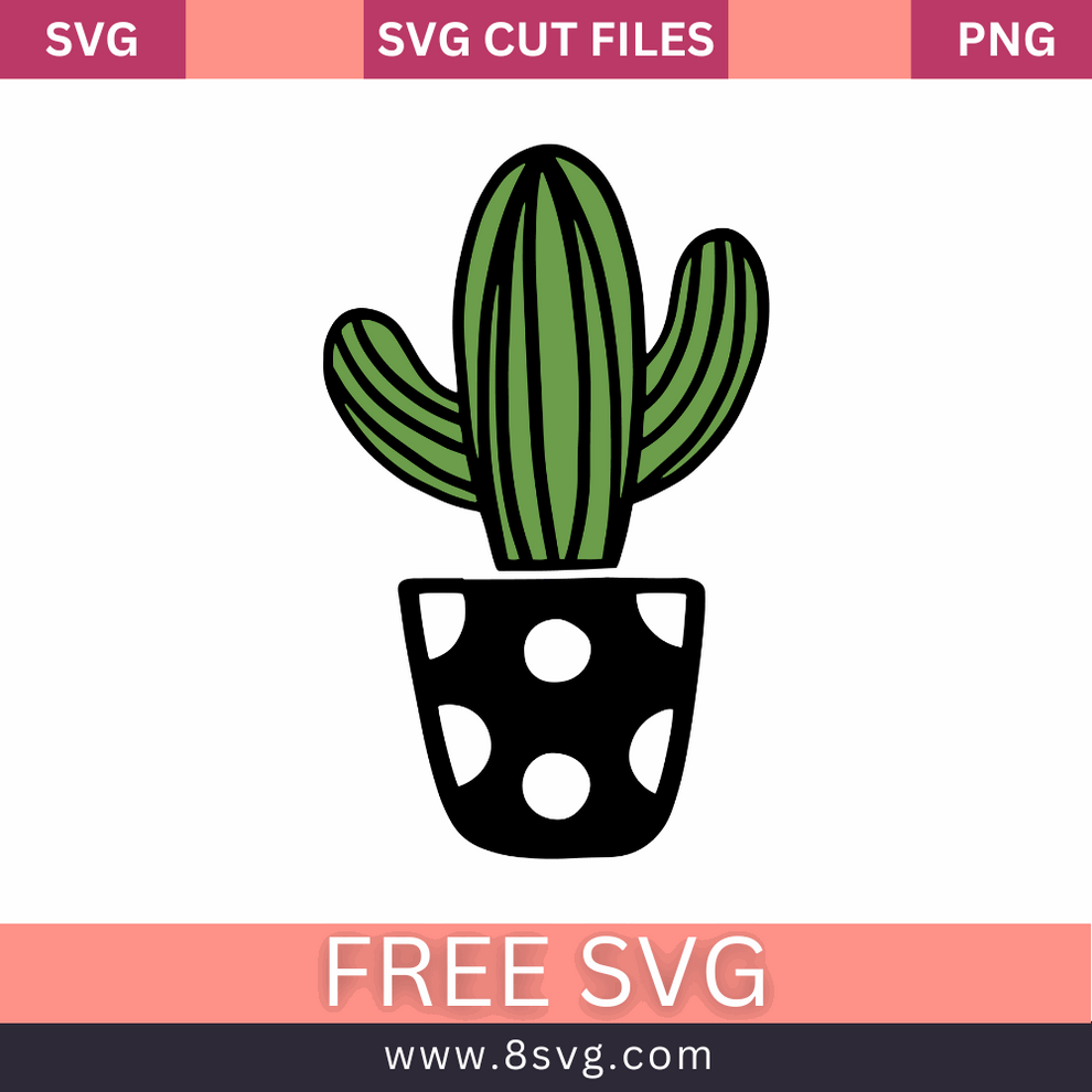 Cactus SVG Free Cut File for Cricut – 8SVG