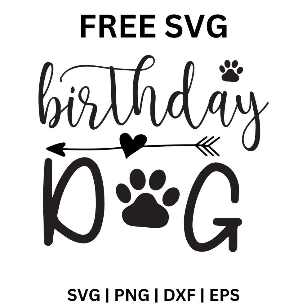 Birthday Dog SVG Free | Cute Paw Print Celebration Design for Cricut ...