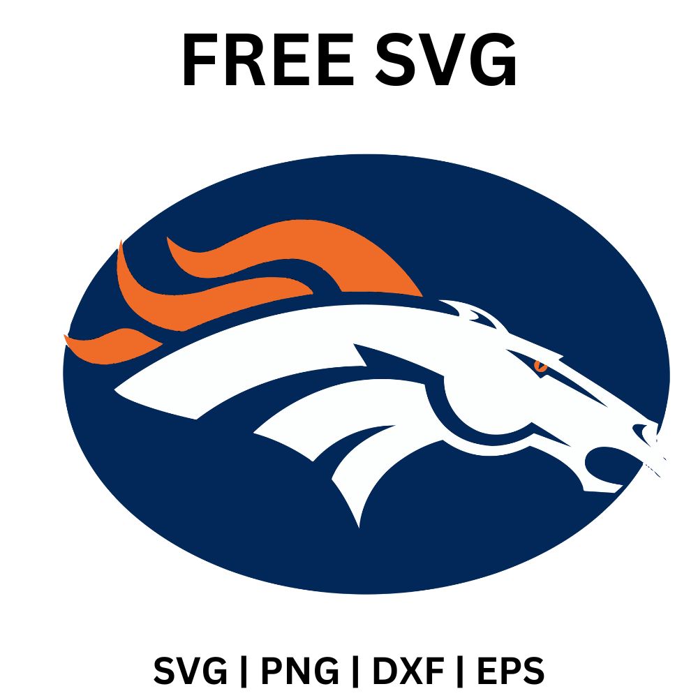 Broncos SVG Free | Bold Oval Team Emblem Design for Cricut & Silhouett ...