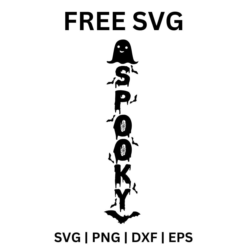 Spooky SVG Free | Vertical Halloween Sign for Cricut & Silhouette ...