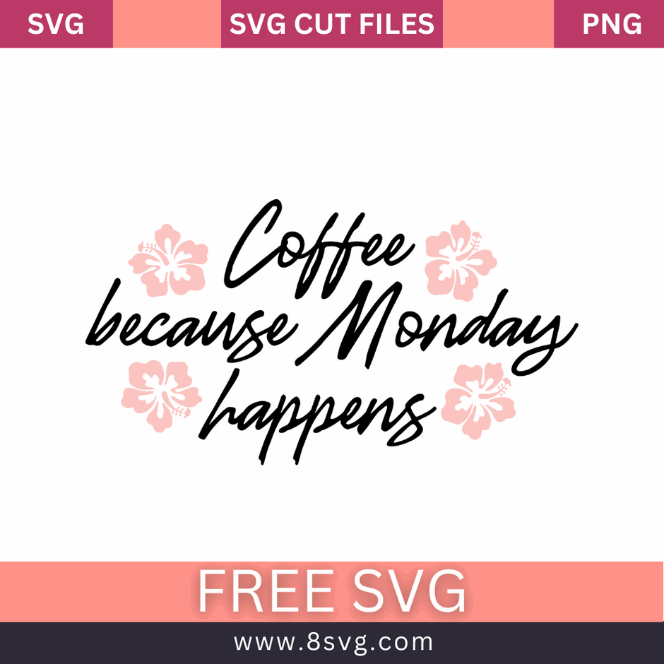 20+ Free Coffee SVG Cut Files for Cricut or Silhouette – RNOSA LTD | 8SVG