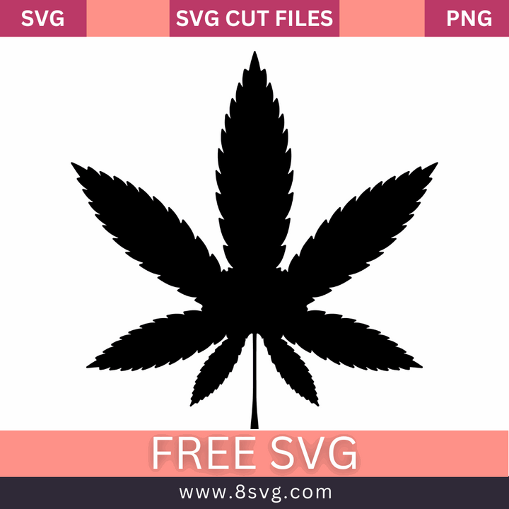 19+ Free Weed SVG Cut Files - 420 SVG Cut Files For Cricut – RNOSA LTD ...