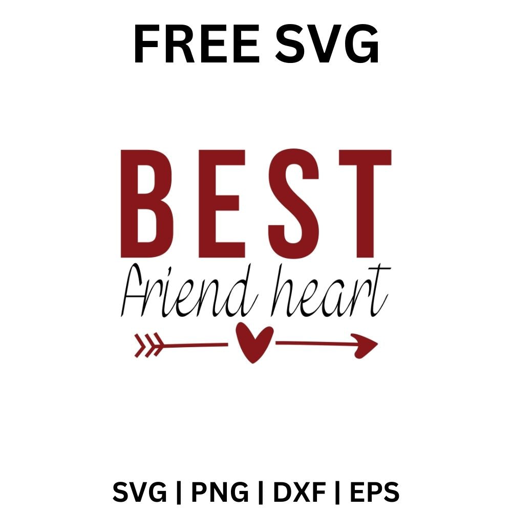 Best Friend Heart SVG Free | Matching Friendship Quote Cut File for Cr ...