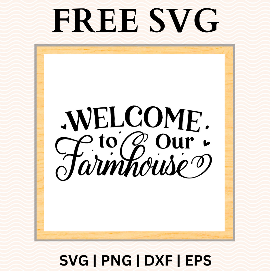 Download 32+ Free Farmhouse SVG Cut Files for Cricut & Silhouette ...