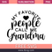 My Favorite People Call Me Grandma Grandma SVG Free Cut File – RNOSA LTD | 8SVG