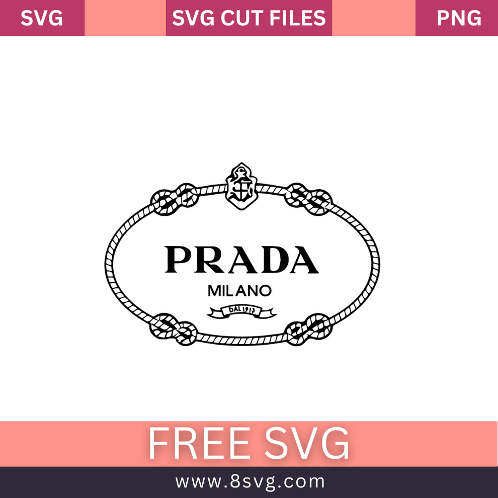 PRADA MILANO Svg free Cut File for Cricut – RNOSA LTD | 8SVG