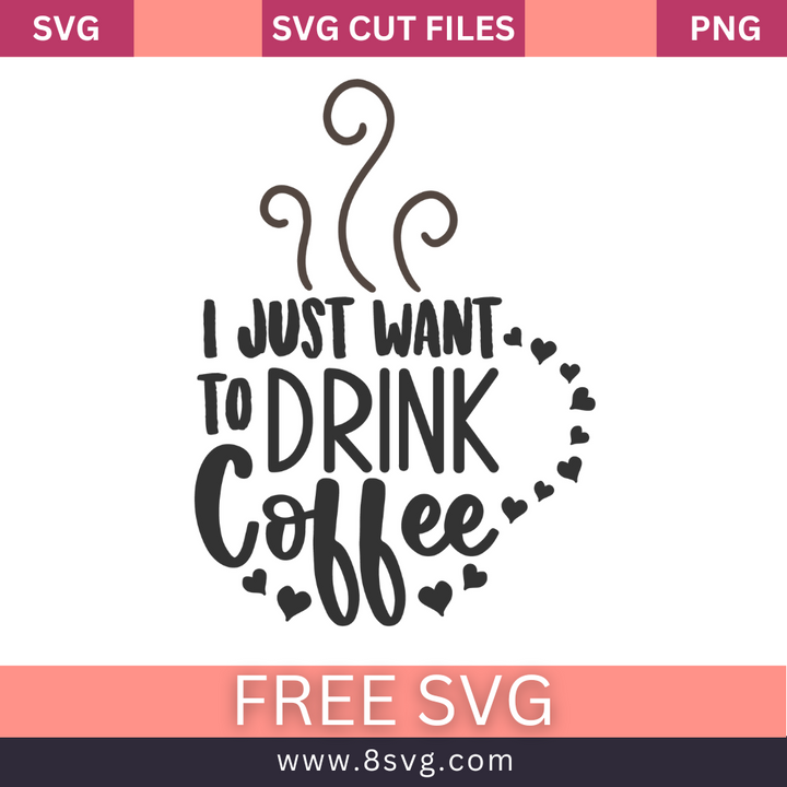 20+ Free Coffee SVG Cut Files for Cricut or Silhouette – RNOSA LTD | 8SVG