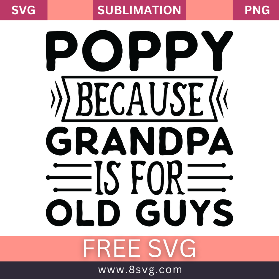 Grandpa Svg Free – RNOSA LTD | 8SVG