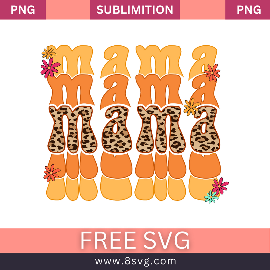 Download 53+ Free Mama Svg Cut Files For Cricut & silhouette – RNOSA ...