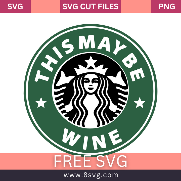 40+ FREE Starbucks SVG Logo SVG Downloads for Cricut or Silhouette ...