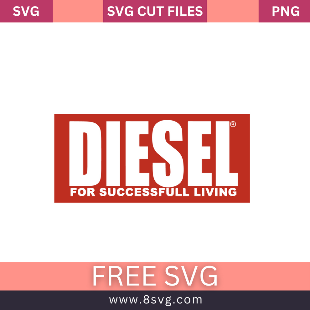 DIESEL SVG Free Cut File For Cricut – 8SVG