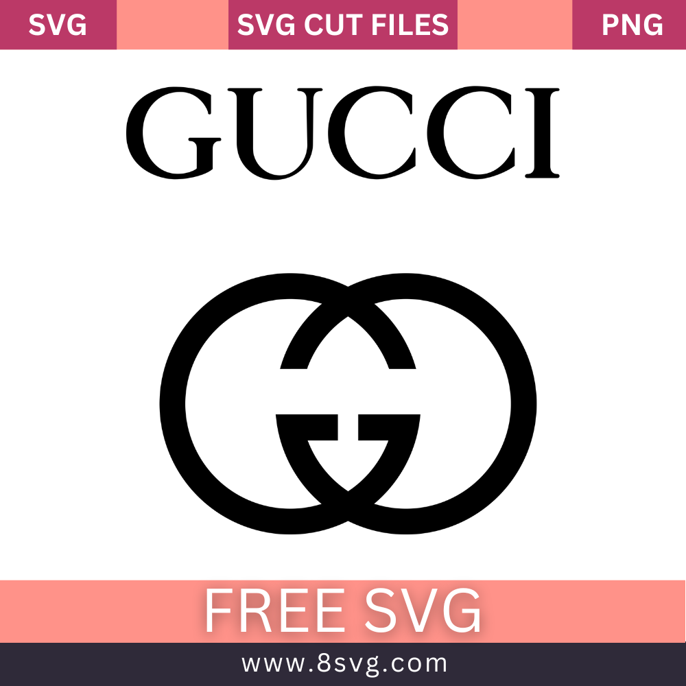 Gucci Logo Svg Free Cut File For Cricut – RNOSA LTD | 8SVG