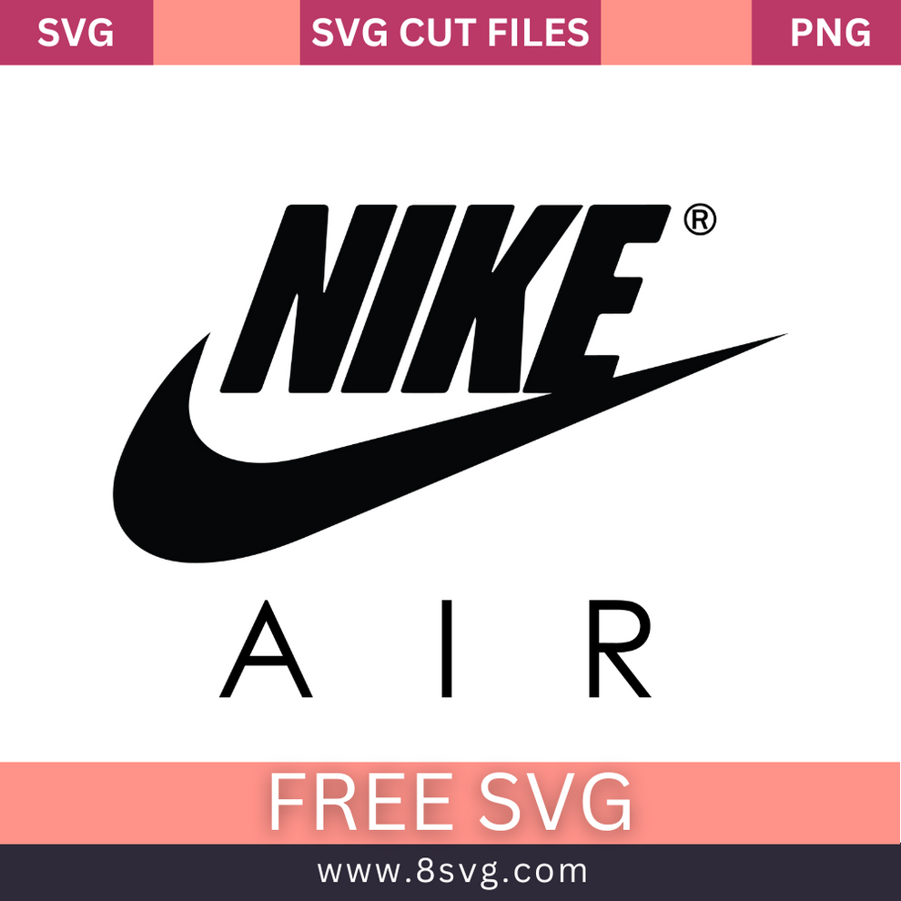 Nike air Svg Cut File For Cricut Download – RNOSA LTD | 8SVG